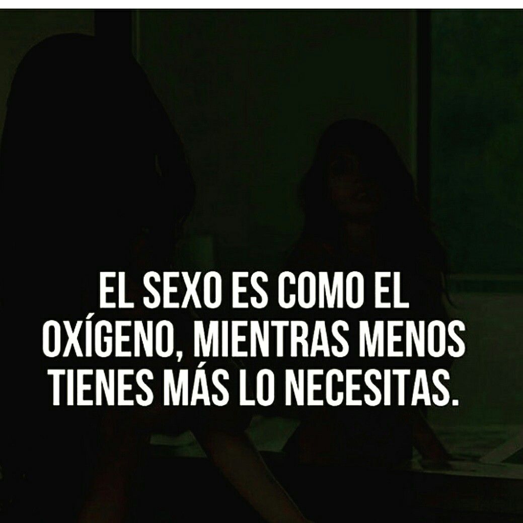 Pin En Sexualidad En Frases