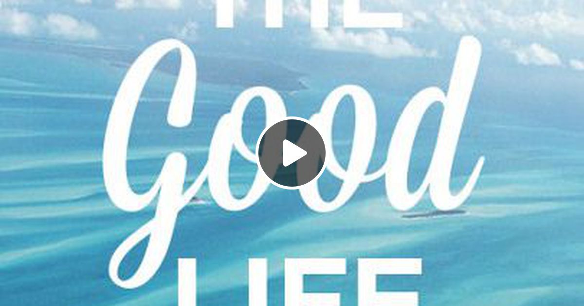 The Good Life Radio Sensual Musique Telegraph