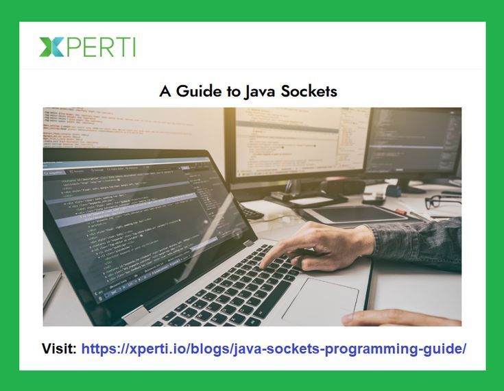 A Guide To Java Sockets