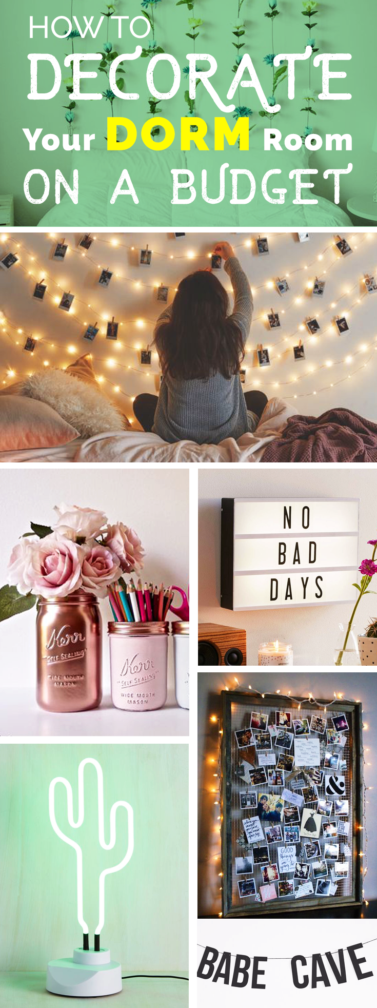 How To Decorate Your Dorm Room On A Budget Society19 College Room