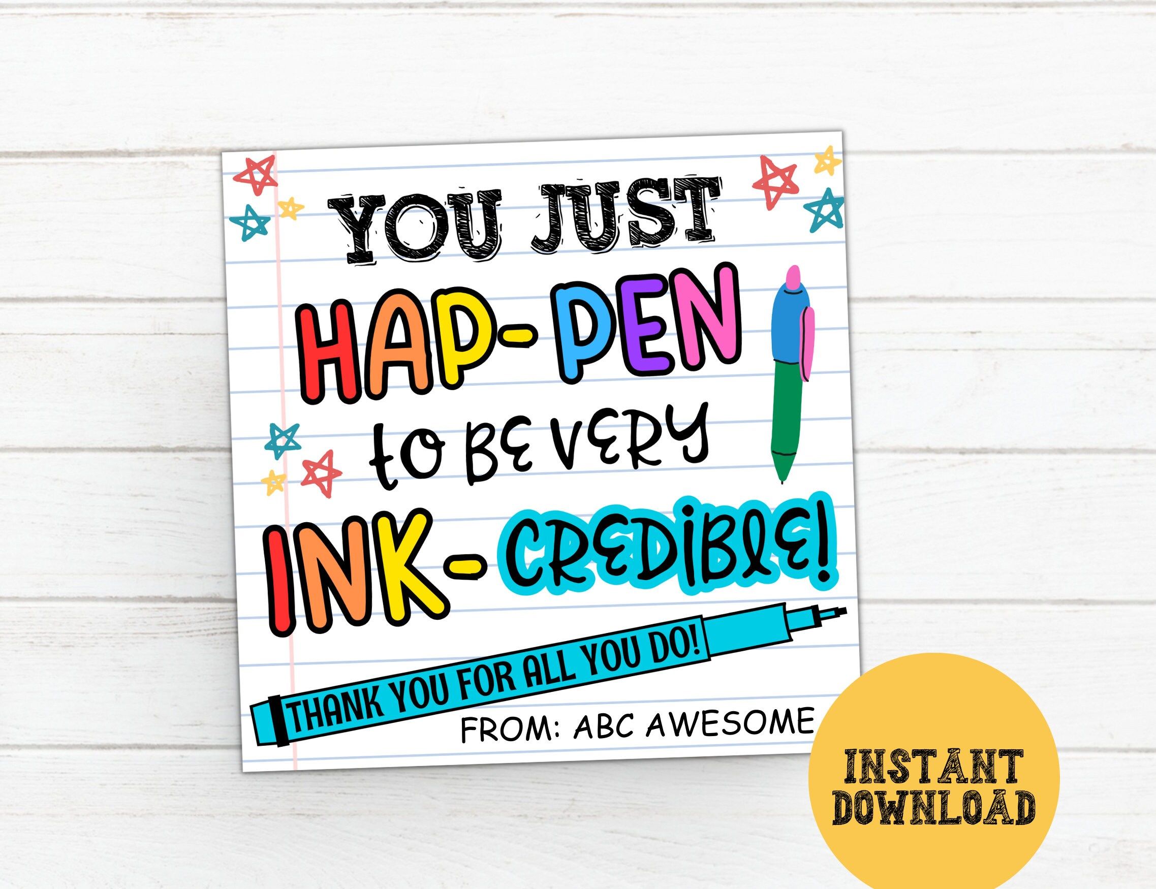 Teacher Appreciation Pen Tag, Ink-credible Pen Gift Tag Printable ... Teacher Appreciation Pen Tag, Ink-credible Pen Gift Tag Printable ...