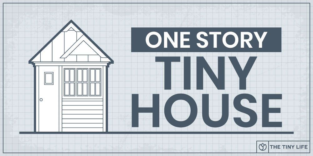 Why You Need A One Story Tiny House Without A Loft The Tiny Life Tiny House Loft Building A