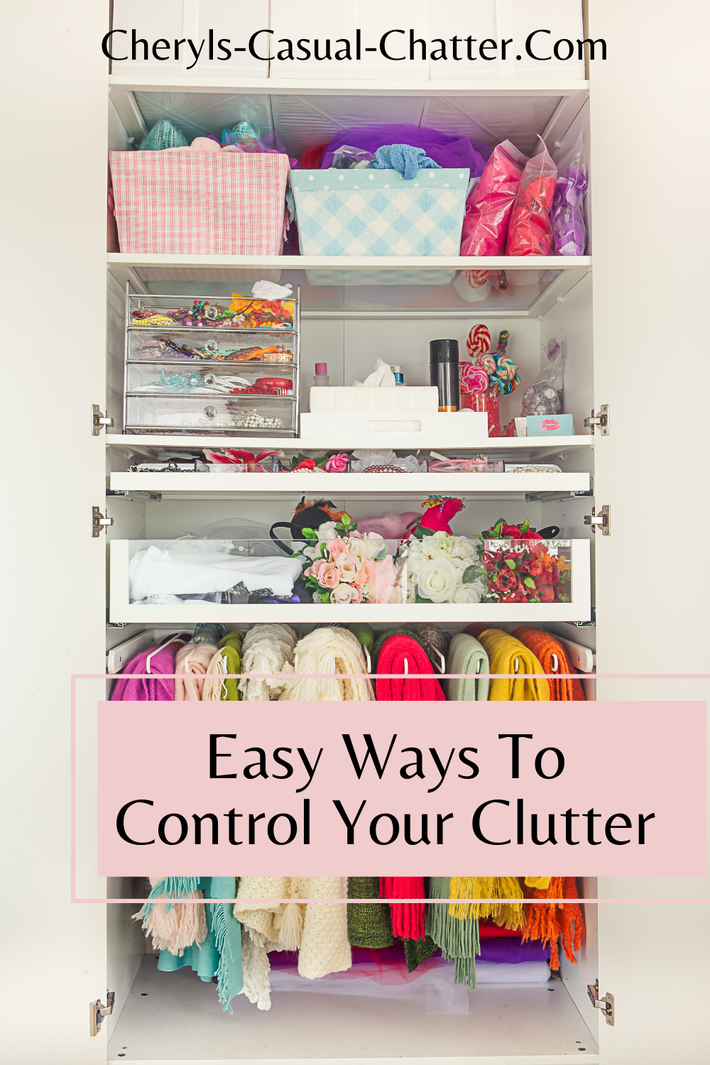 Dont Let Your Clutter Get Out Of Control Easy Ways To Control Clutter
