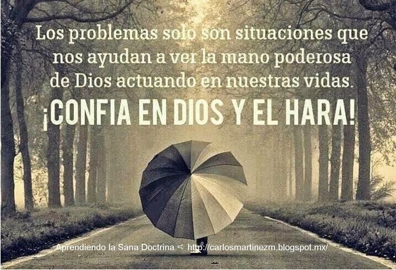 Carlos Martínez M_Aprendiendo la Sana Doctrina: ¿CONFÍAS TUS PROBLEMAS ... Carlos Martínez M_Aprendiendo la Sana Doctrina: ¿CONFÍAS TUS PROBLEMAS ...