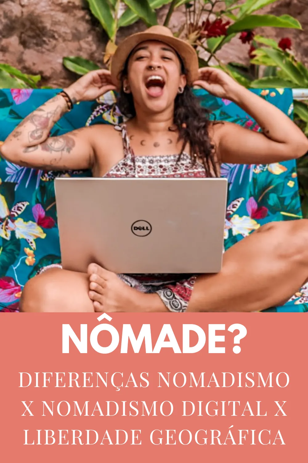 O Que é Ser Nômade E A Diferença Entre Nomadismo Nomadismo Digital E