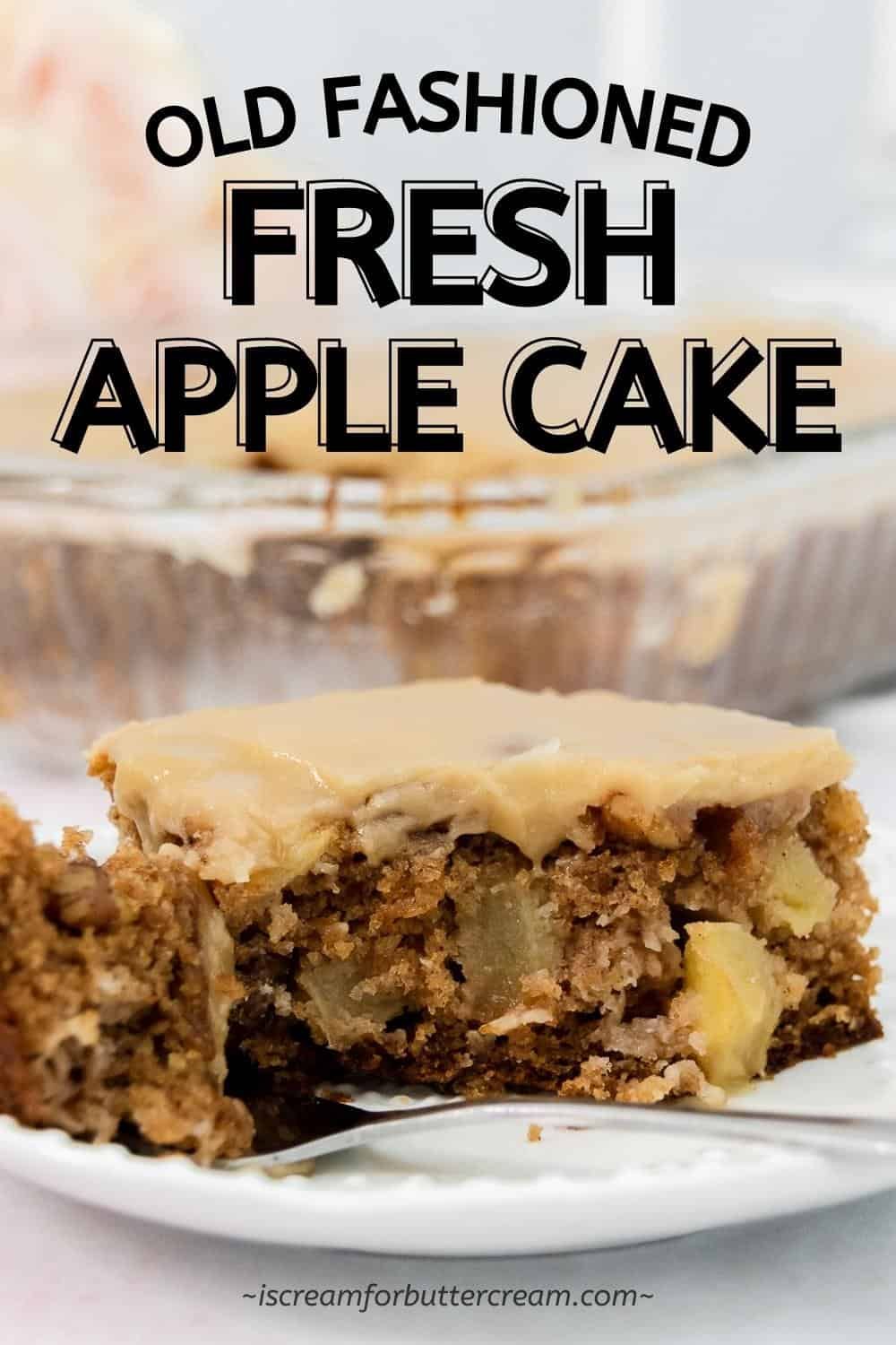 Old Fashioned Fresh Apple Cake (13x9) | Recipe | Fresh apple cake ... Old Fashioned Fresh Apple Cake (13x9) | Recipe | Fresh apple cake ...