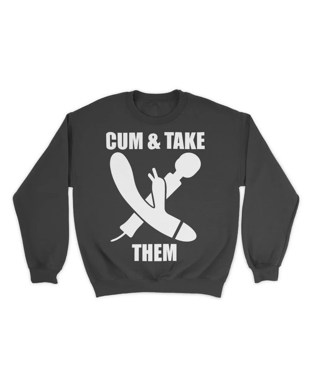 Pin On Cum And Take Them T Shirts