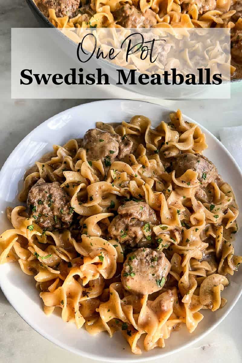One Pot Swedish Meatballs Tender Meatballs In A Rich Creamy Sauce