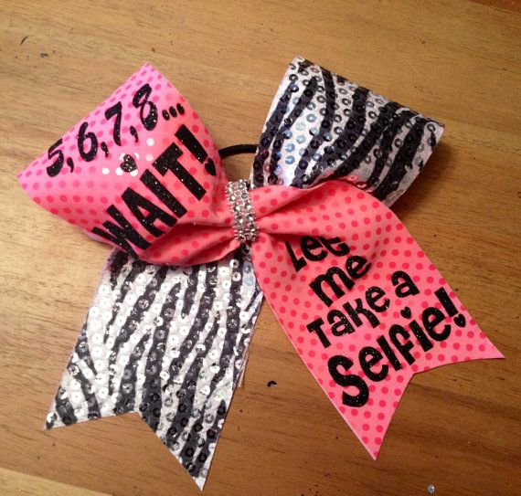 Cheer Bow 5678 Wait Let Me Take A Selfie Cheer Bow By Bellabows76 Cheer Gear Cheer Stunts