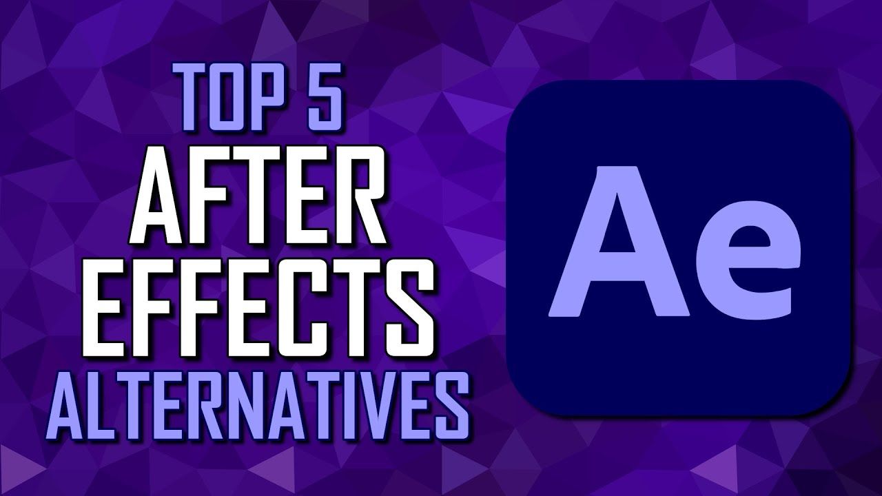 Top 5 Best AFTER EFFECTS Alternatives (Free & Paid) | After effects ... Top 5 Best AFTER EFFECTS Alternatives (Free & Paid) | After effects ...