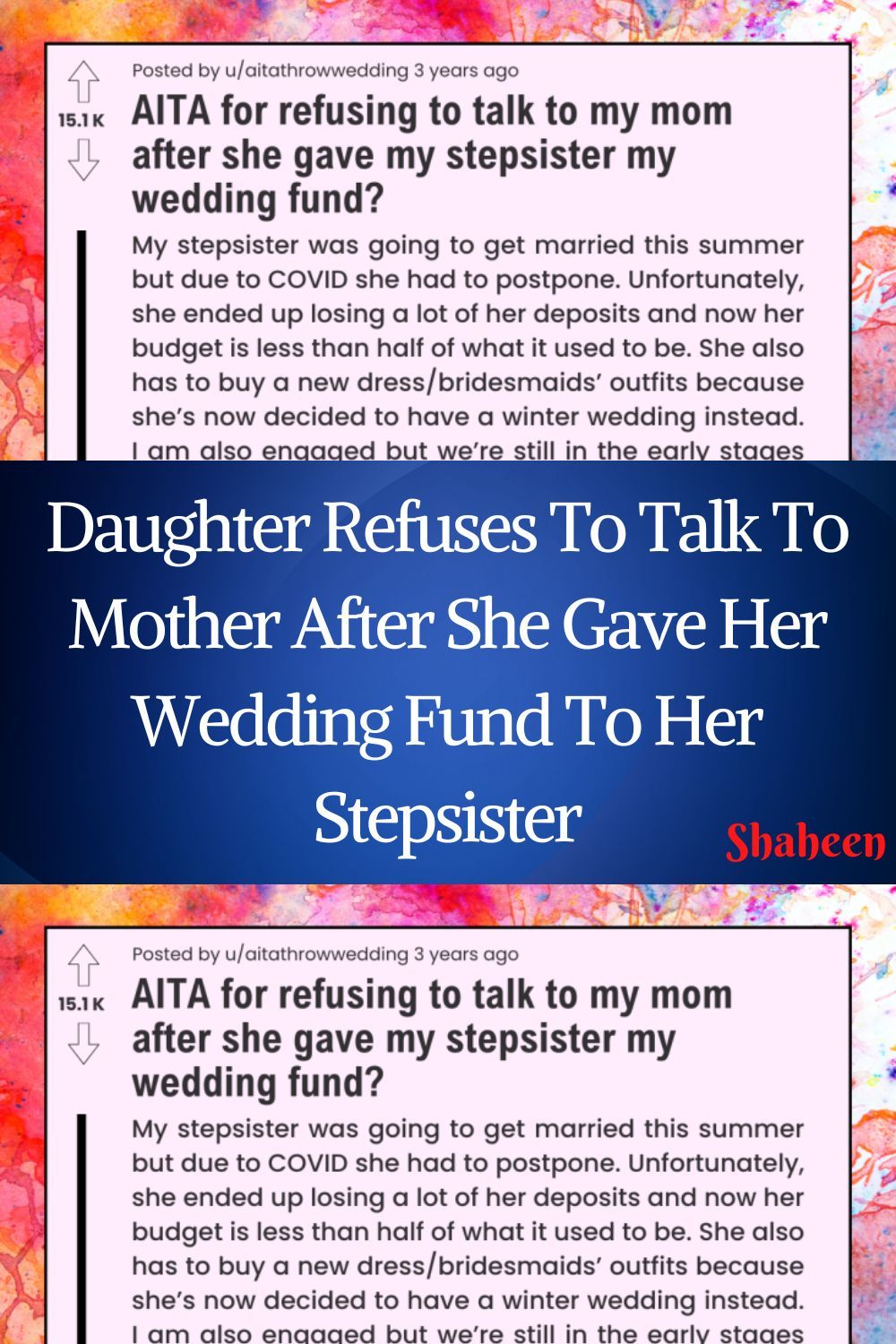Daughter Refuses To Talk To Mother After She Gave Her Wedding Fund To Her Stepsister Artofit
