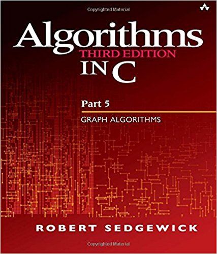 Amazon.com: Algorithms in C, Part 5: Graph Algorithms (3rd Edition) (Pt ... Amazon.com: Algorithms in C, Part 5: Graph Algorithms (3rd Edition) (Pt ...