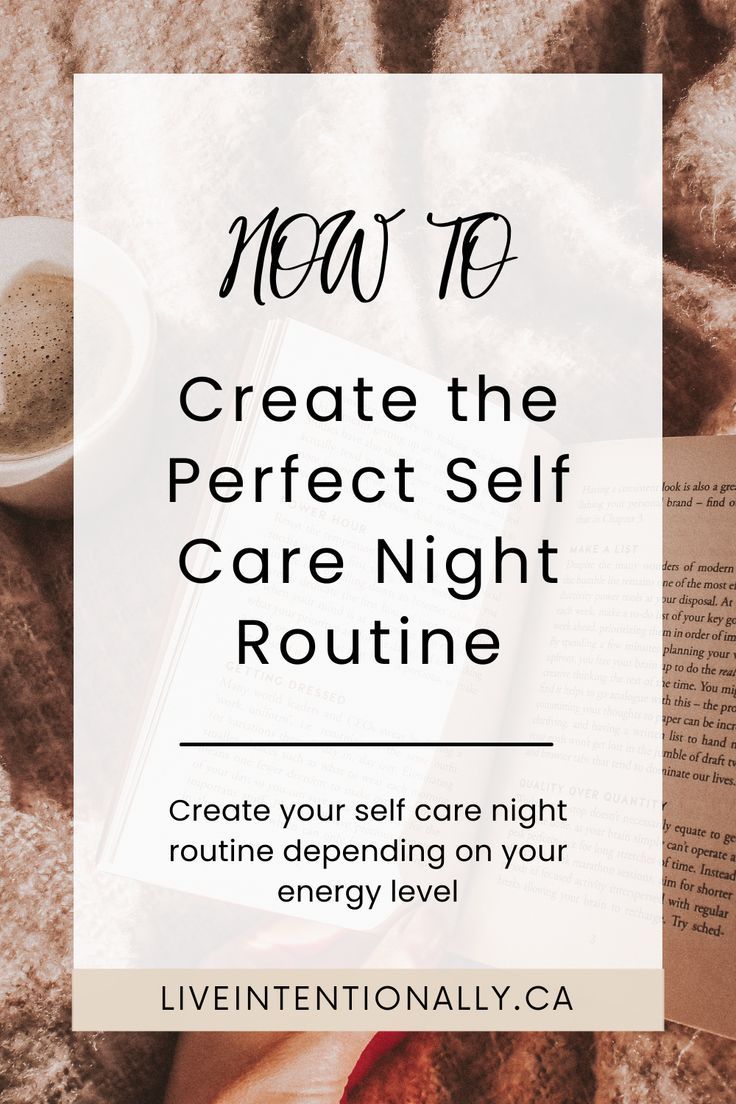 21 Perfect Self Care Night Routine Ideas For You To Start Now Artofit
