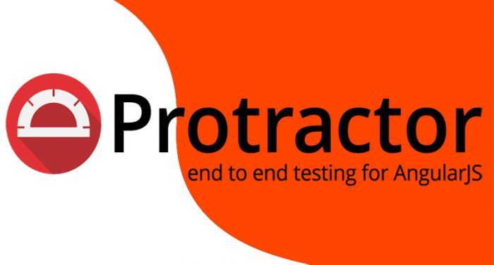 Protractor For Angularjs In Automation Testing In 2020