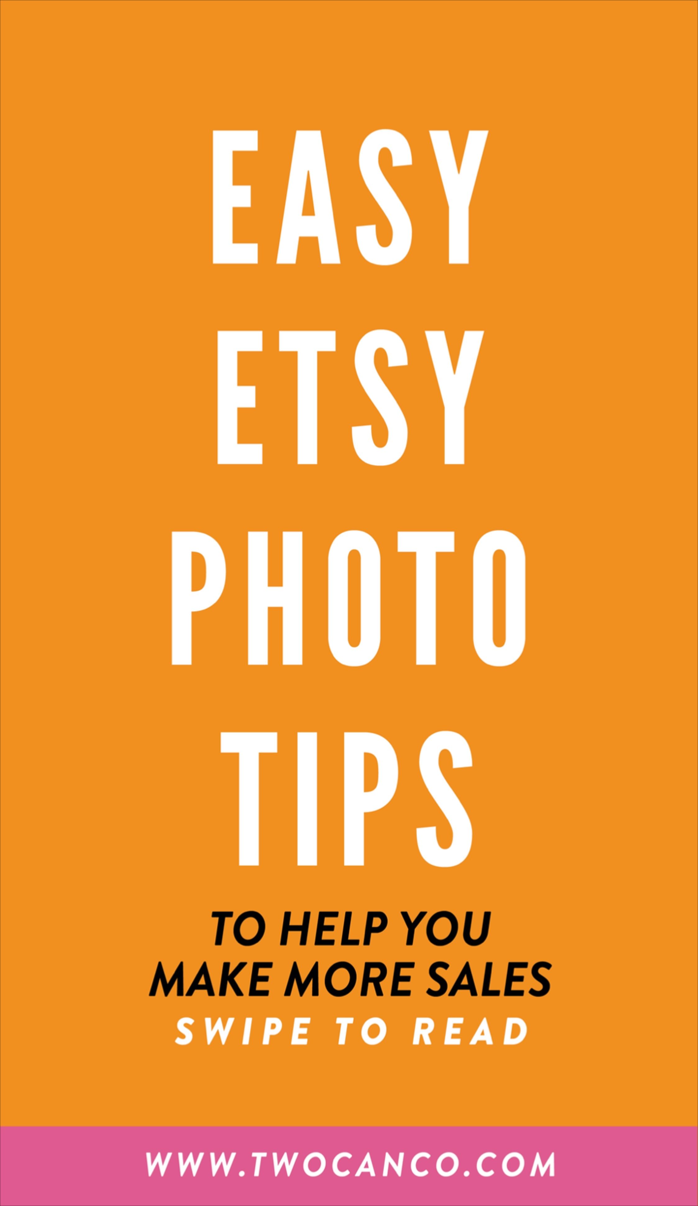 Easy Etsy Photo Tips To Make More Sales — Twocan Photo Tips Small Business Help Pinterest