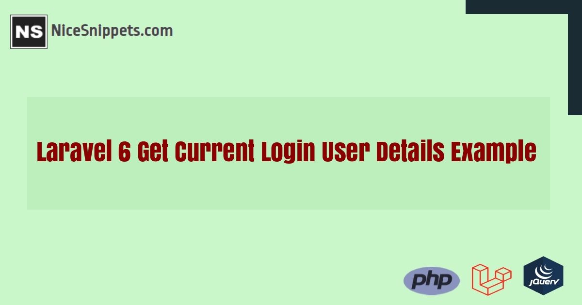 Laravel Get Current Login User Details Example Users Current Login