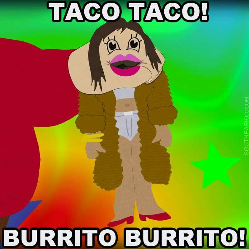 Pin By Jasmine On Moms Boards South Park Jennifer Lopez South Park Taco Flavored Kisses