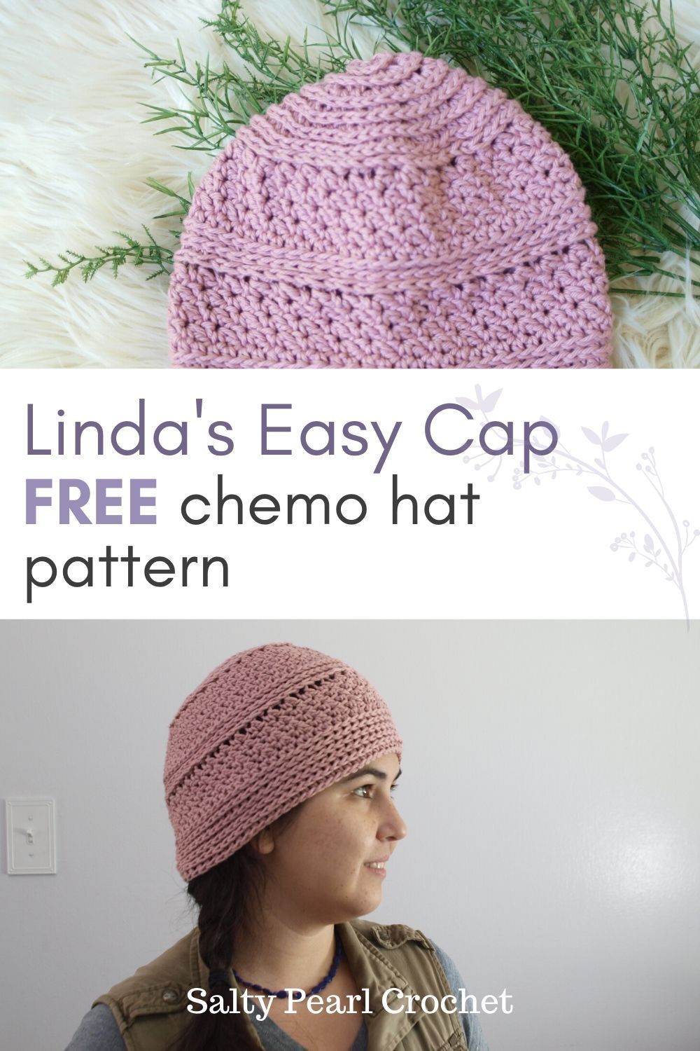 Easy Crochet Chemo Cap Pattern Chemo Caps Pattern Crochet Hats Free
