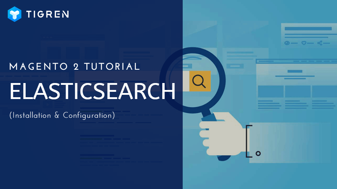 How To Configure And Install Magento 2 Elasticsearch