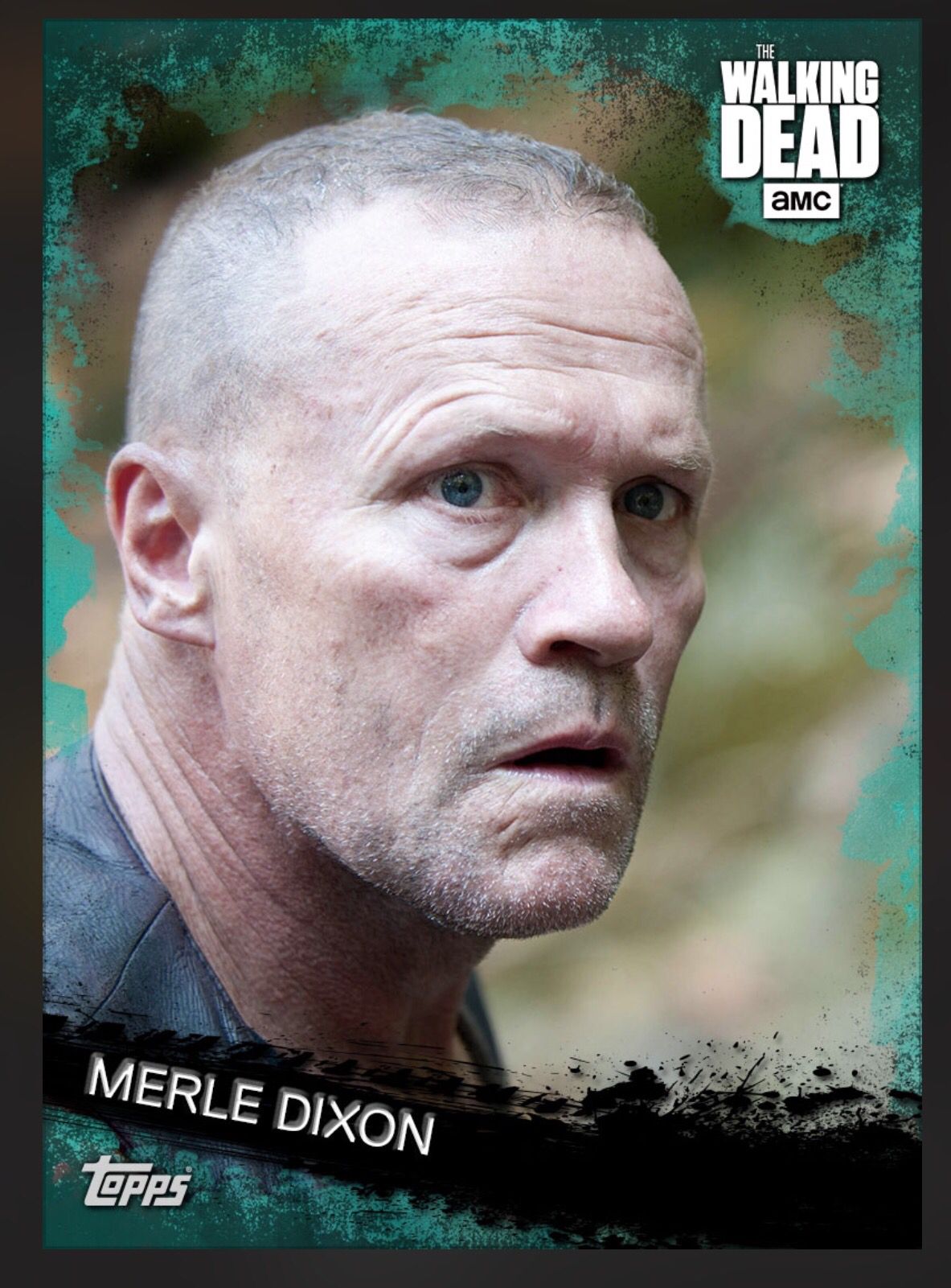 Merle Dixon (Teal Parallel) Insert Card The Walking Dead 2016 Topps ... Merle Dixon (Teal Parallel) Insert Card The Walking Dead 2016 Topps ...