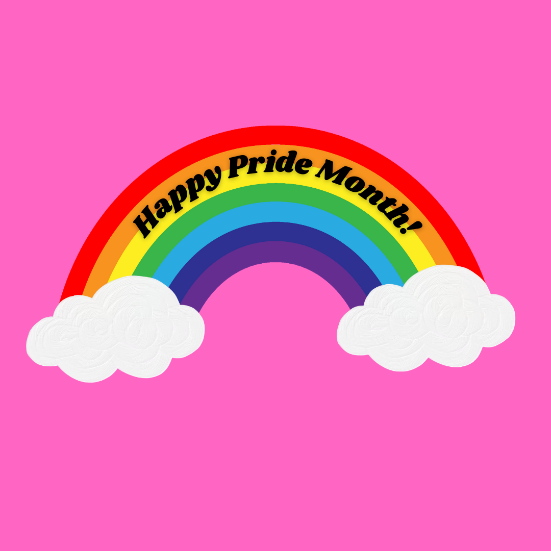 Happy Pride Month