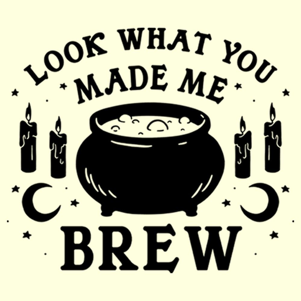 Mens Lost Gods Halloween Look What You Made Me Brew T Shirt Beige Medium Halloween Quotes