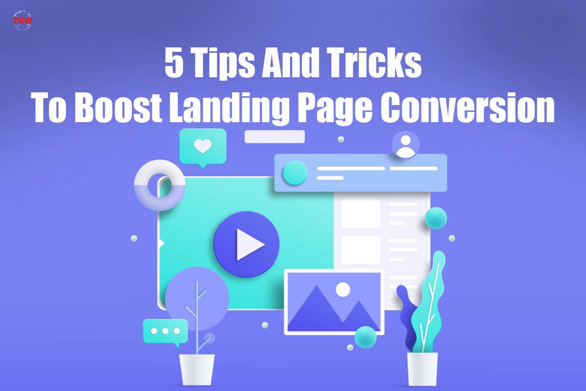 5 Tips And Tricks To Boost Landing Page Conversion | The Enterprise ... 5 Tips And Tricks To Boost Landing Page Conversion | The Enterprise ...