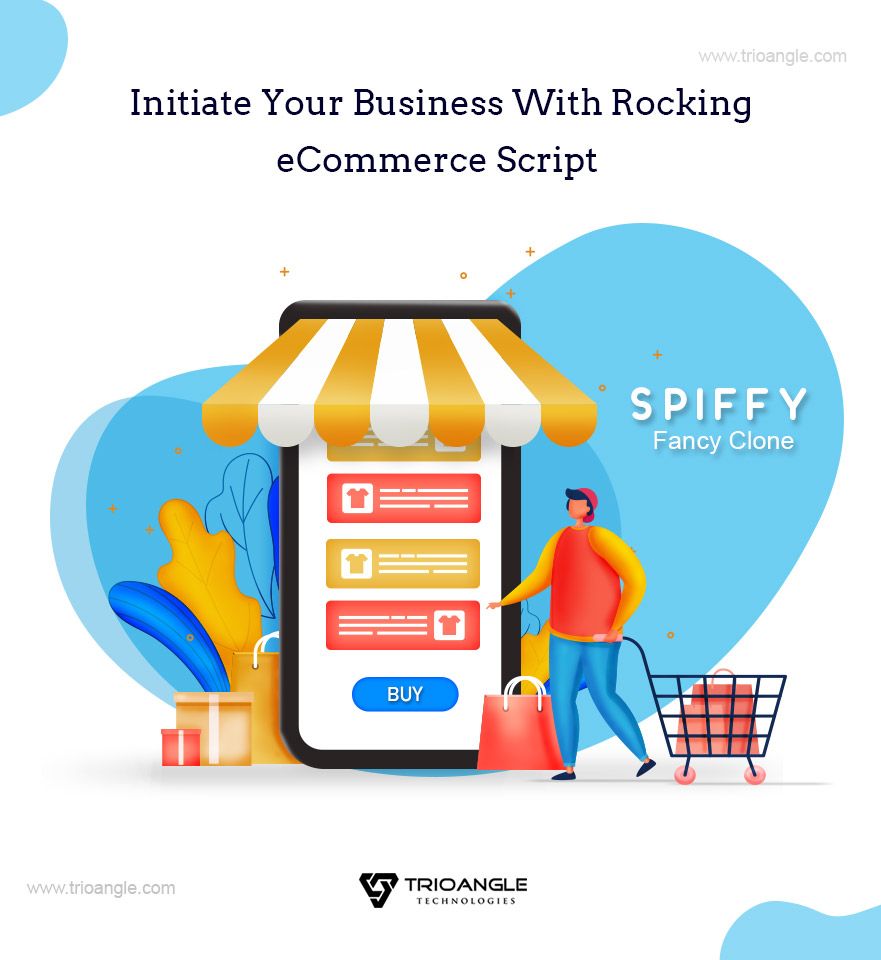 Best Ecommerce Script From Trioangle Will Elevate Your Business Life Ecommerce Website