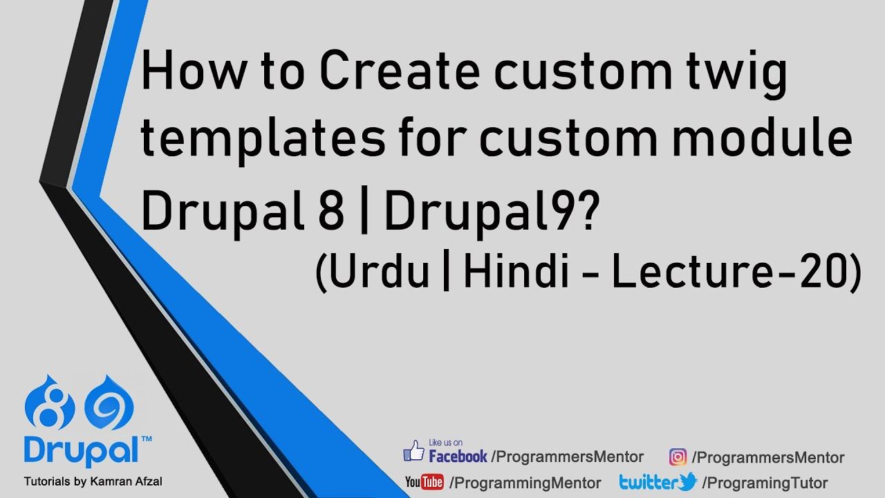How To Create Custom Twig Templates For Custom Module Drupal 8