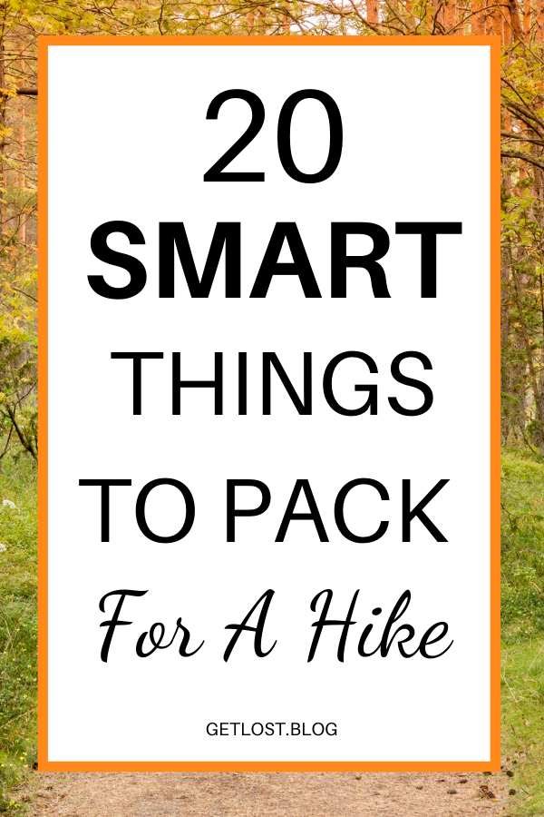 20 Hiking Essentials What To Pack For Your Perfect Outdoor Adventure