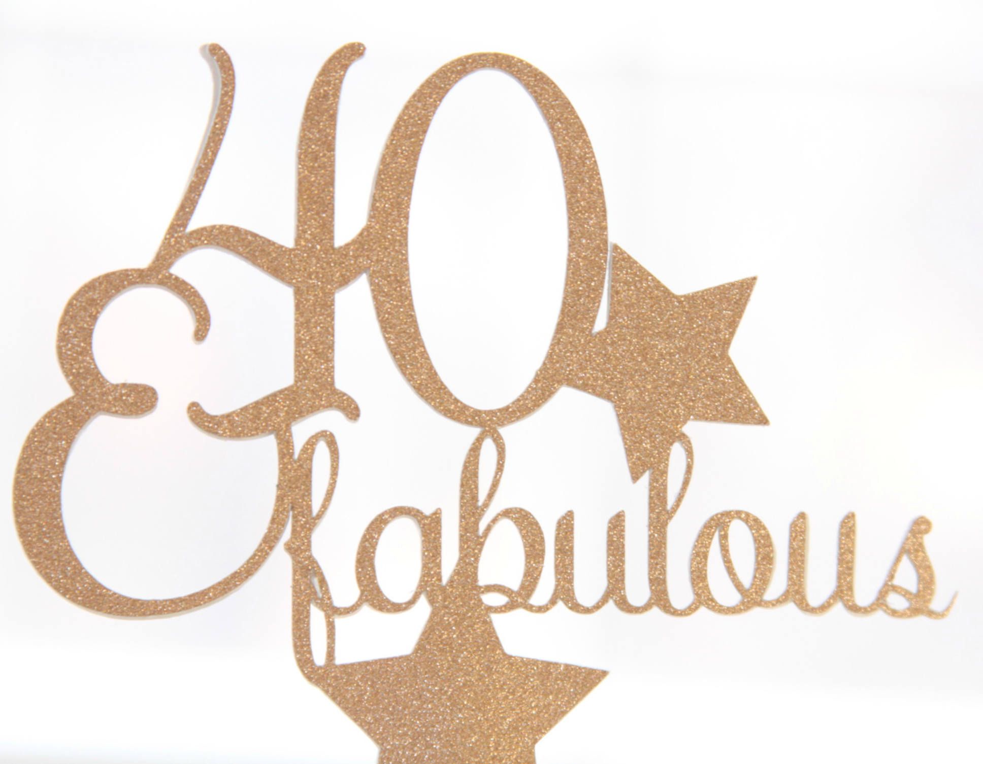 Rose Gold 40 And Fabulous Cake Topper 40th Birthday Party Etsy 40th
