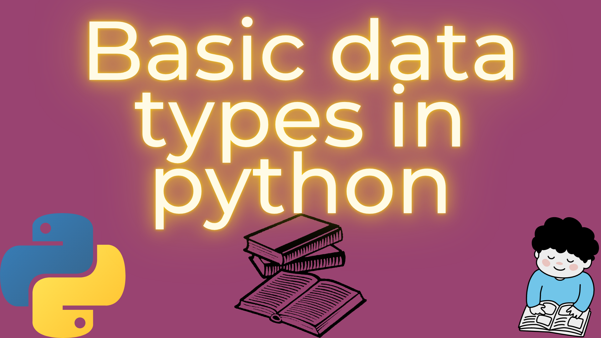 Basic Data Types In Python