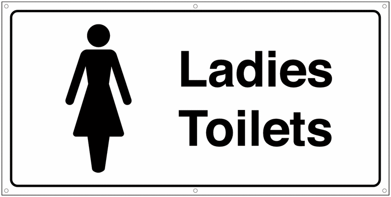 Banner Signs Ladies Toilets Seton Uk Ladies Toilet Washroom Sign Toilet Sign