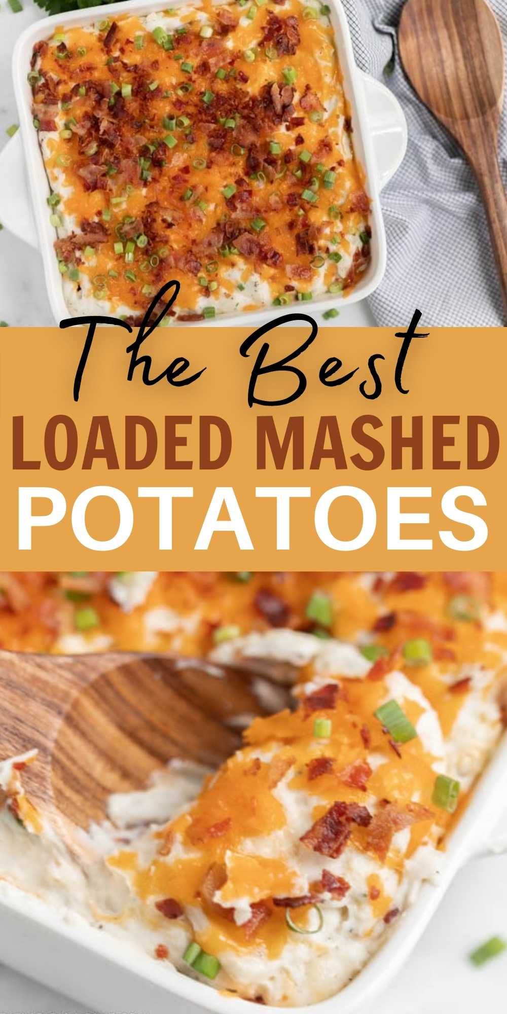 Loaded Mashed Potatoes Easy Loaded Mashed Potatoes Recipe Loaded