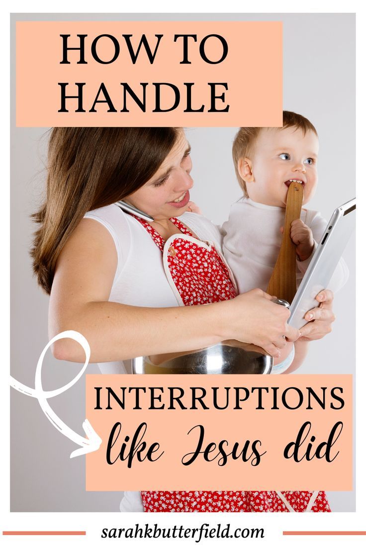 Best 12 How to Handle Interruptions Like Jesus Did – Artofit Best 12 How to Handle Interruptions Like Jesus Did – Artofit