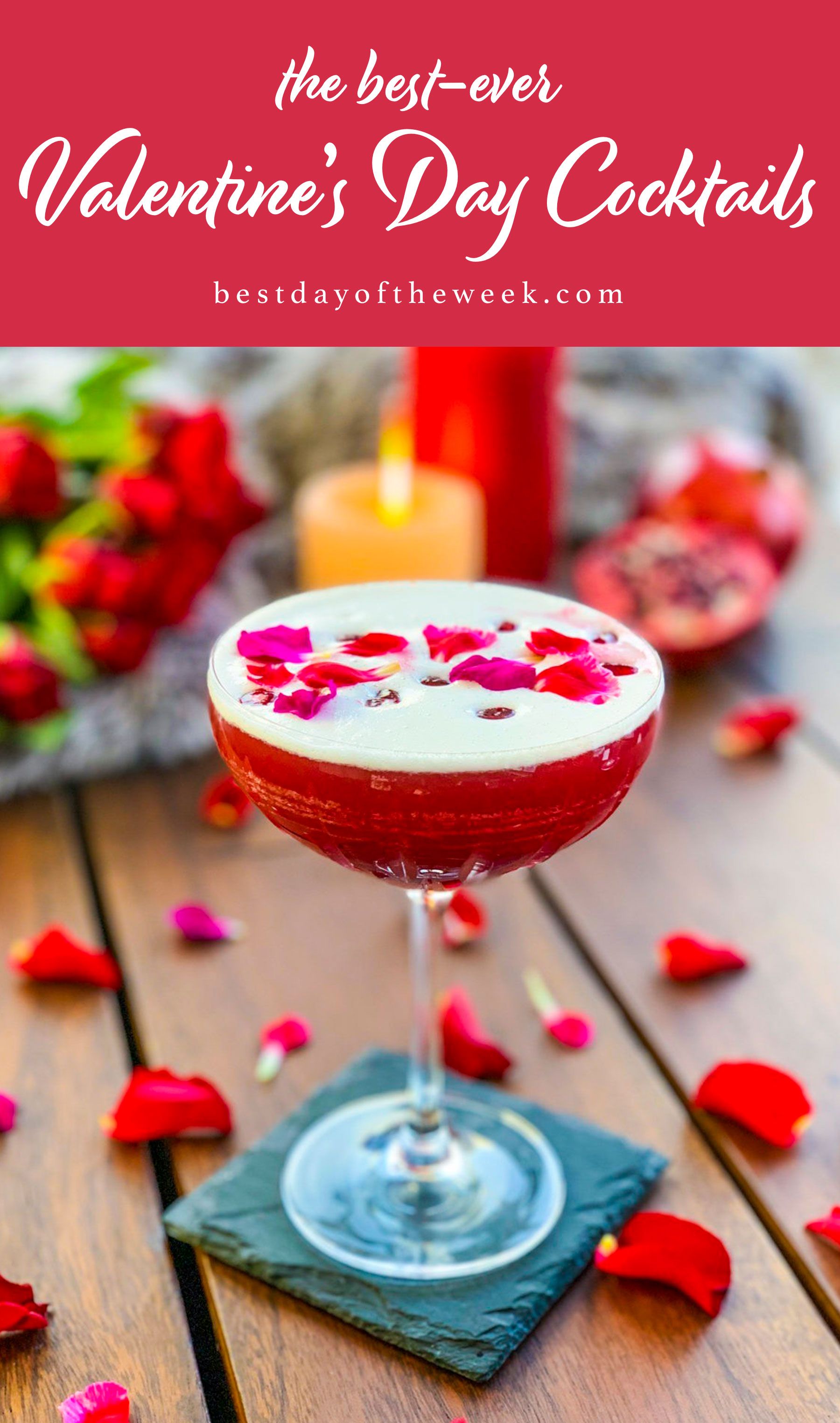 Valentine Theme Valentines Day Cocktail Recipes Cocktails Valentines Day Drinks Food Tech