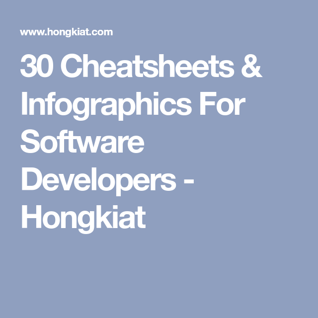 30 Cheatsheets And Infographics For Software Developers