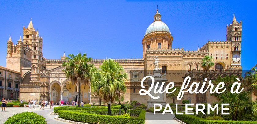 Visiter Palerme: TOP 21 à Faire et à Voir | Où dormir? | Voyage Sicile ... Visiter Palerme: TOP 21 à Faire et à Voir | Où dormir? | Voyage Sicile ...