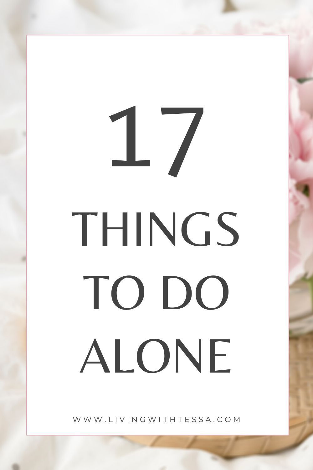 17 awesome things to do alone – Artofit 17 awesome things to do alone – Artofit